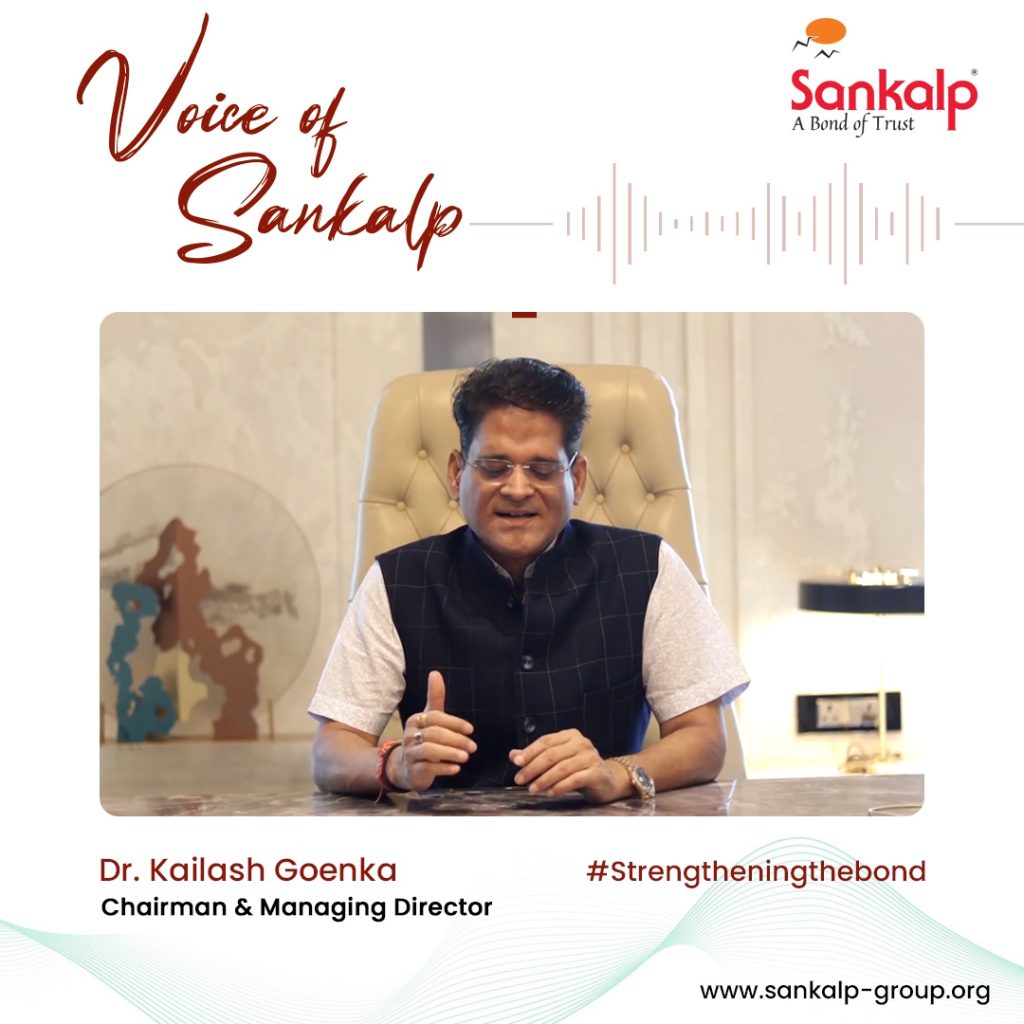 Inception story of SANKALP| From the desk of CMD| Dr. Kailash Goenka - Sankalp - A Bond of Trust ...